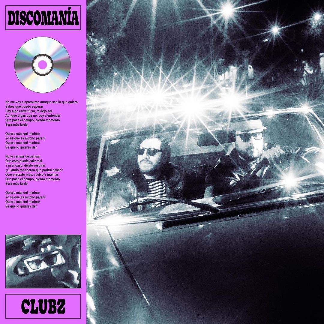 Clubz presenta su nuevo sencillo “Discomanía" - Mundo Indie Mx